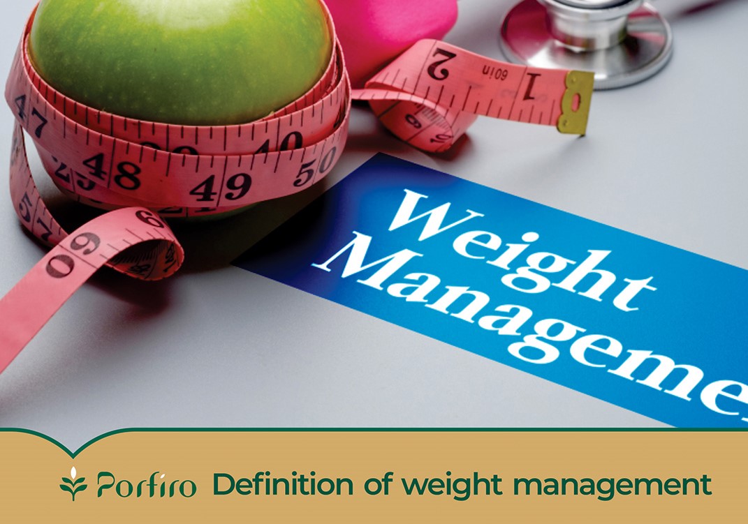 Definition of weight management and 9 ingeniously ways to us